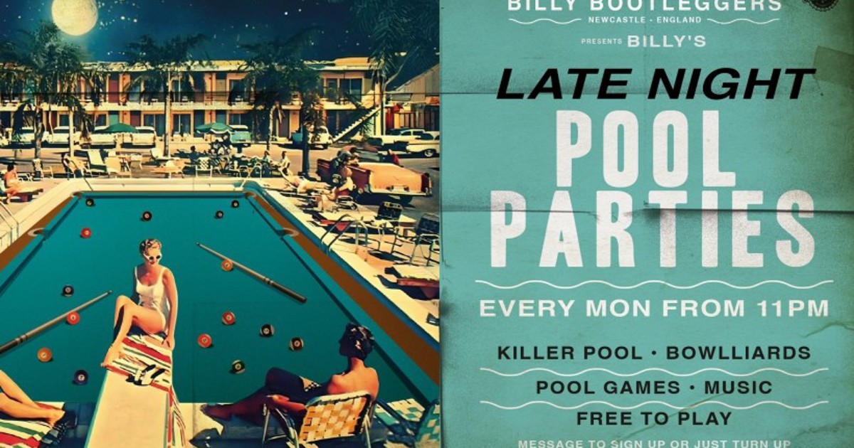 Billy's LATE NIGHT Pool Parties - FREE ENTRY pool tournament and games ...