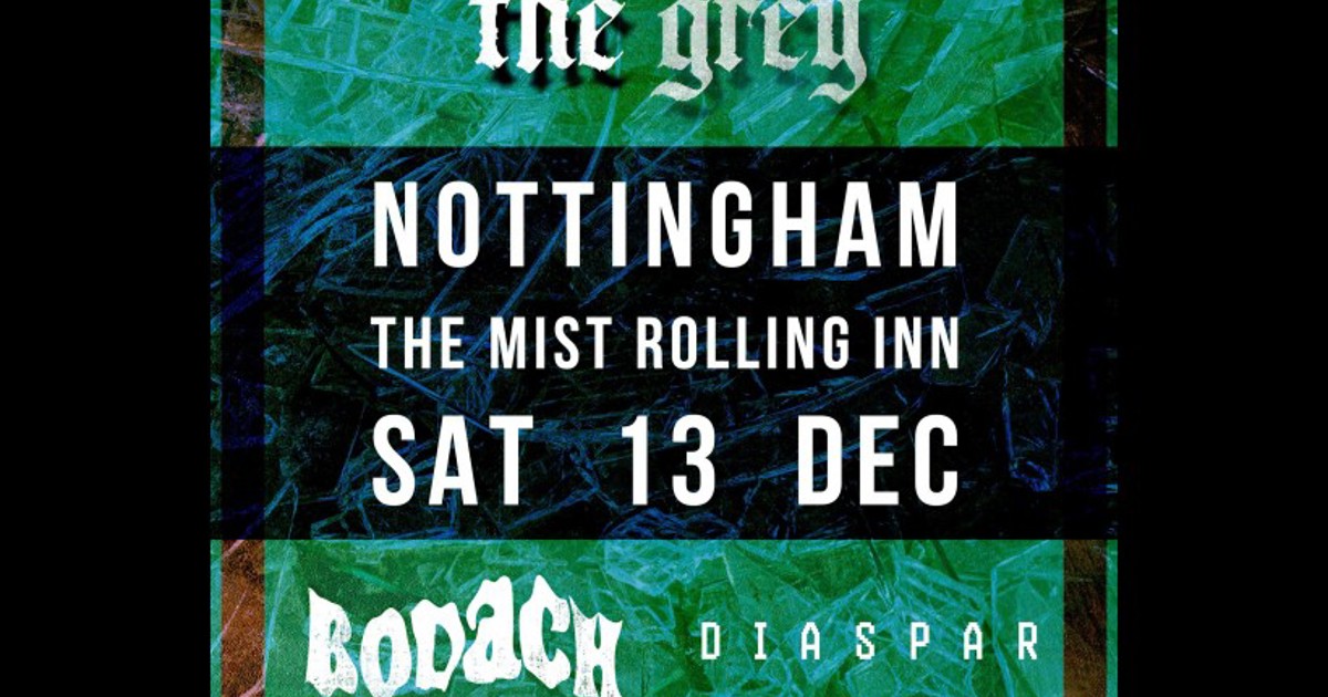 The Grey - notts.com - Nottingham Culture